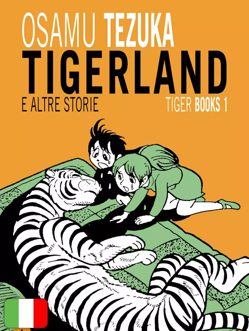 Tiger Books 1 - Tigerland E Altre Storie